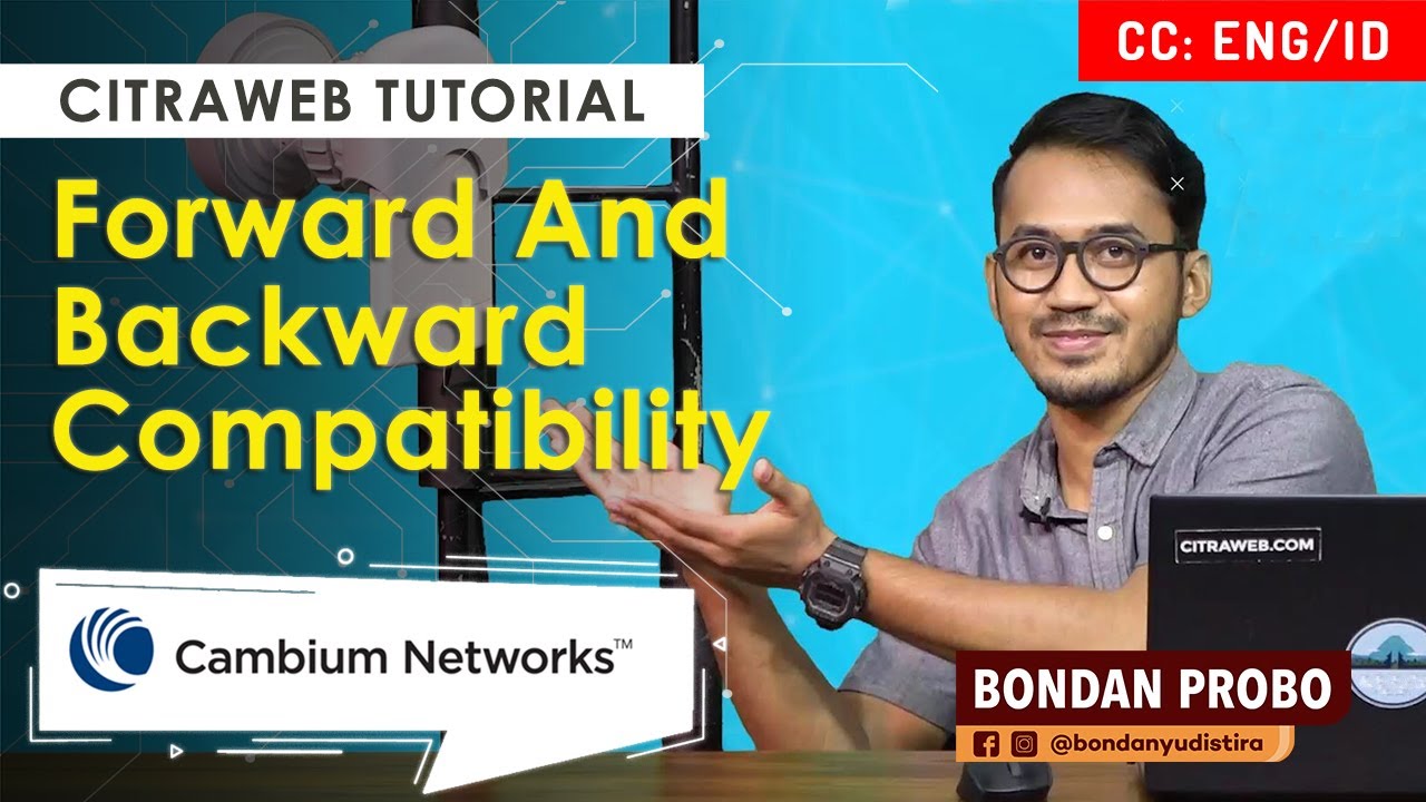 Forward Backward Compatibility - CAMBIUM TUTORIAL [ ] - YouTube