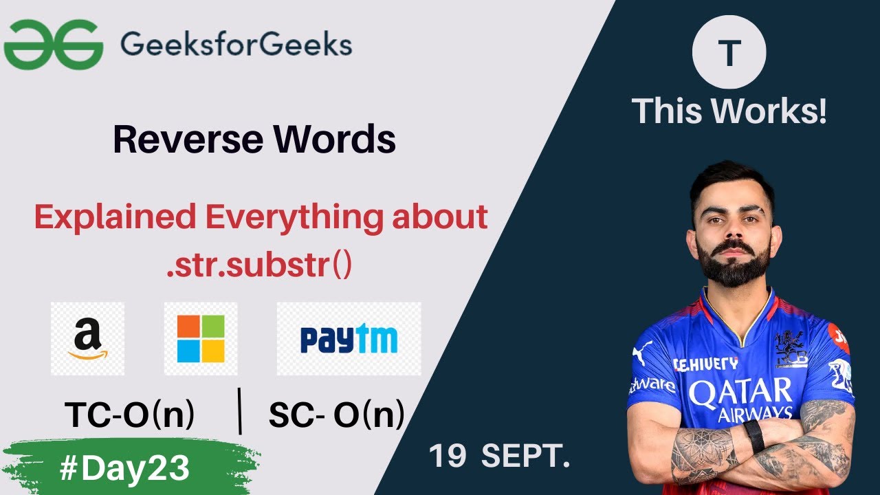 Reverse Words | Explained str.substr() | GFG POTD Today | C++ | 19 Sept ...