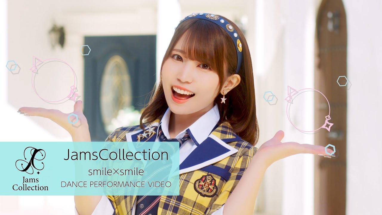 JamsCollection「smile×smile」-Dance Video- - YouTube