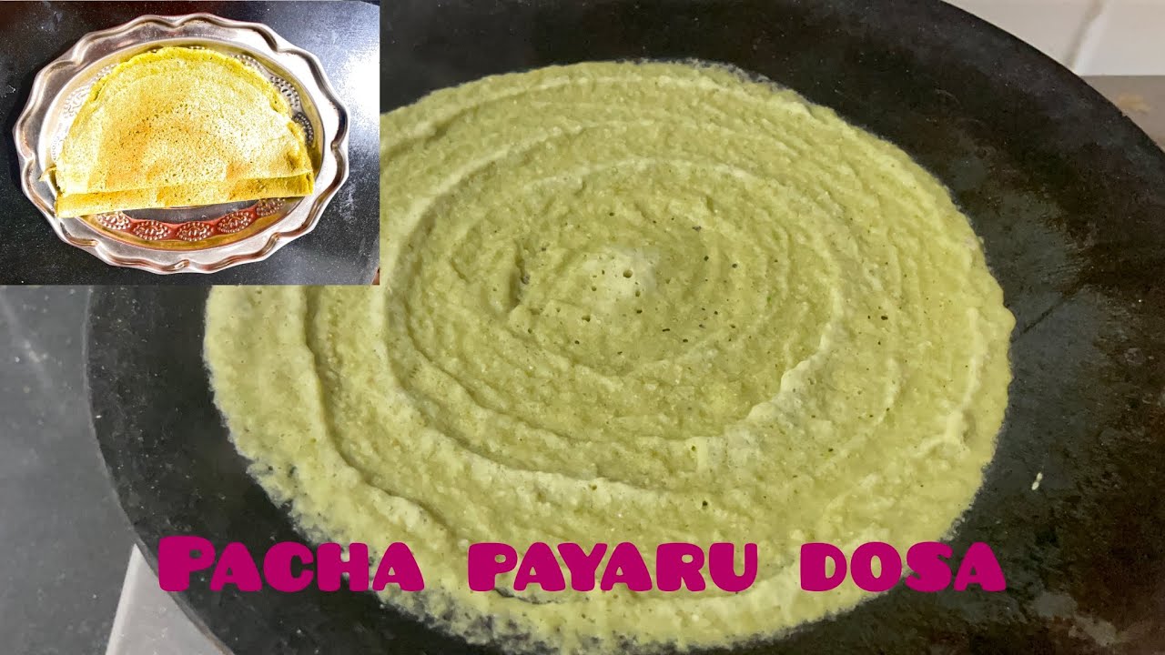 pacha payaru dosa recipe in Tamil | Greengram dosa recipe in Tamil ...