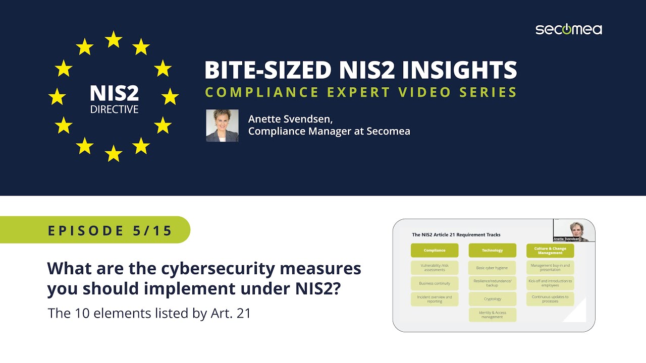 Episode 5/15: What cybersecurity measures should you implement under NIS2? - YouTube