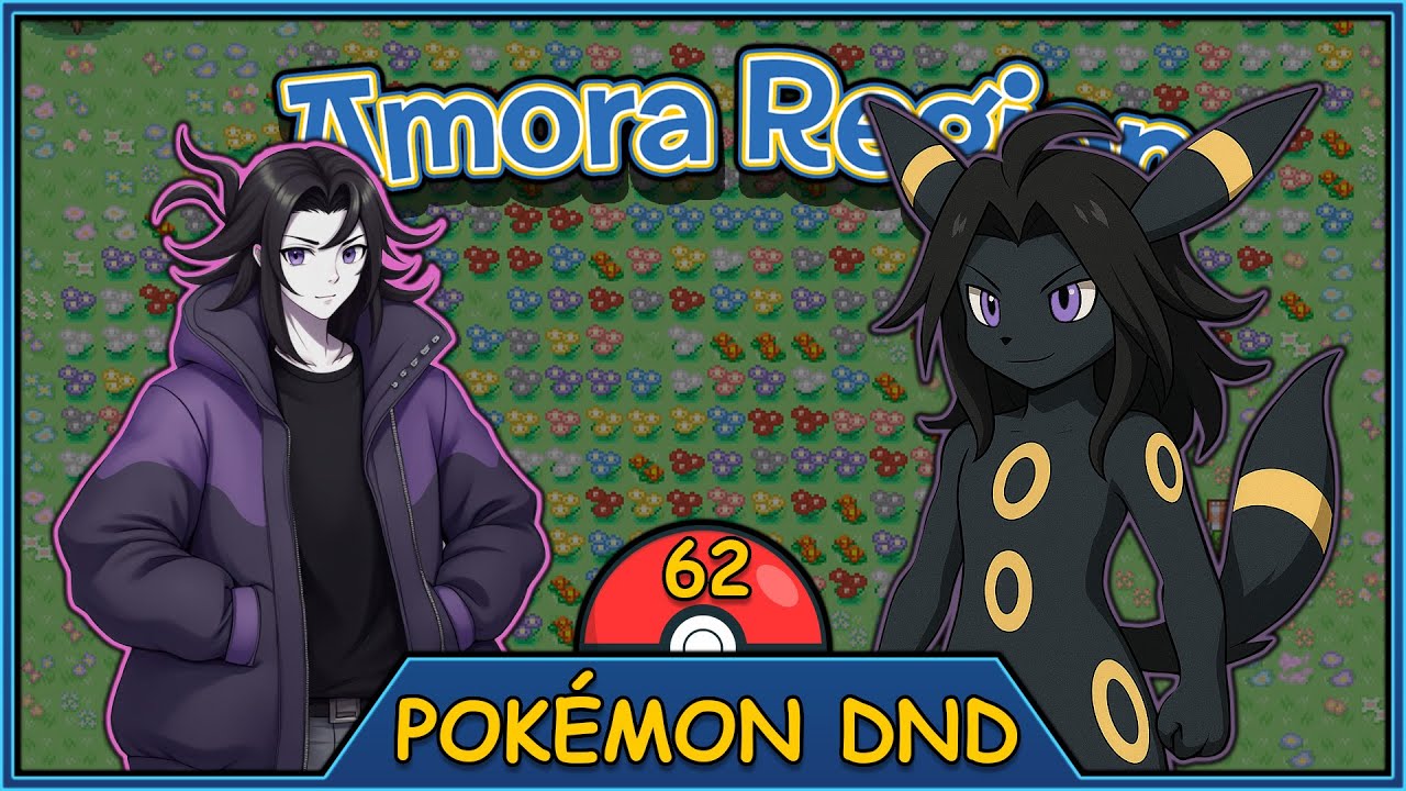 The Furry Arrives | Pokémon: Amora Region | Session 62 - YouTube
