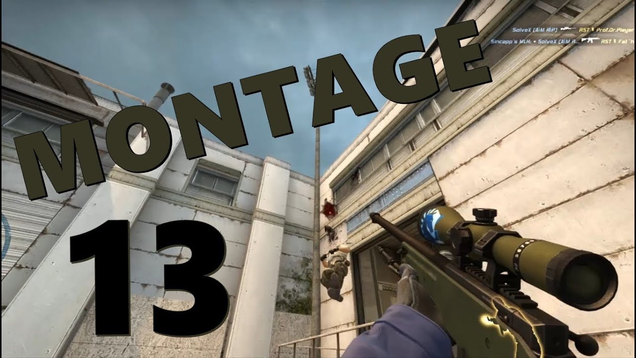 CS:GO - MONTAGE #13 - YouTube