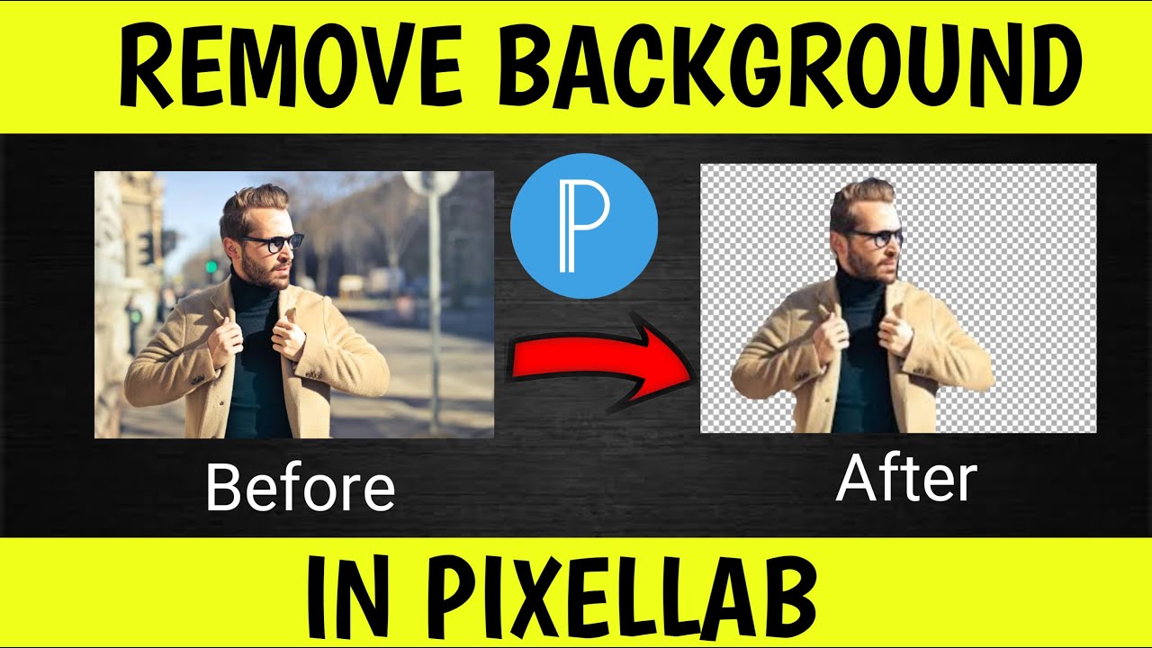 How To Remove Background In Pixellab Remove Background In Pixellab how-to-remove-background-in-pixellab-remove-background-in-pixellab