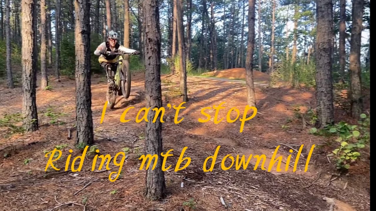 I can't stop riding mtb downhill 🔥 나는 다운힐을 멈출 수 없다🤘🤘 - YouTube