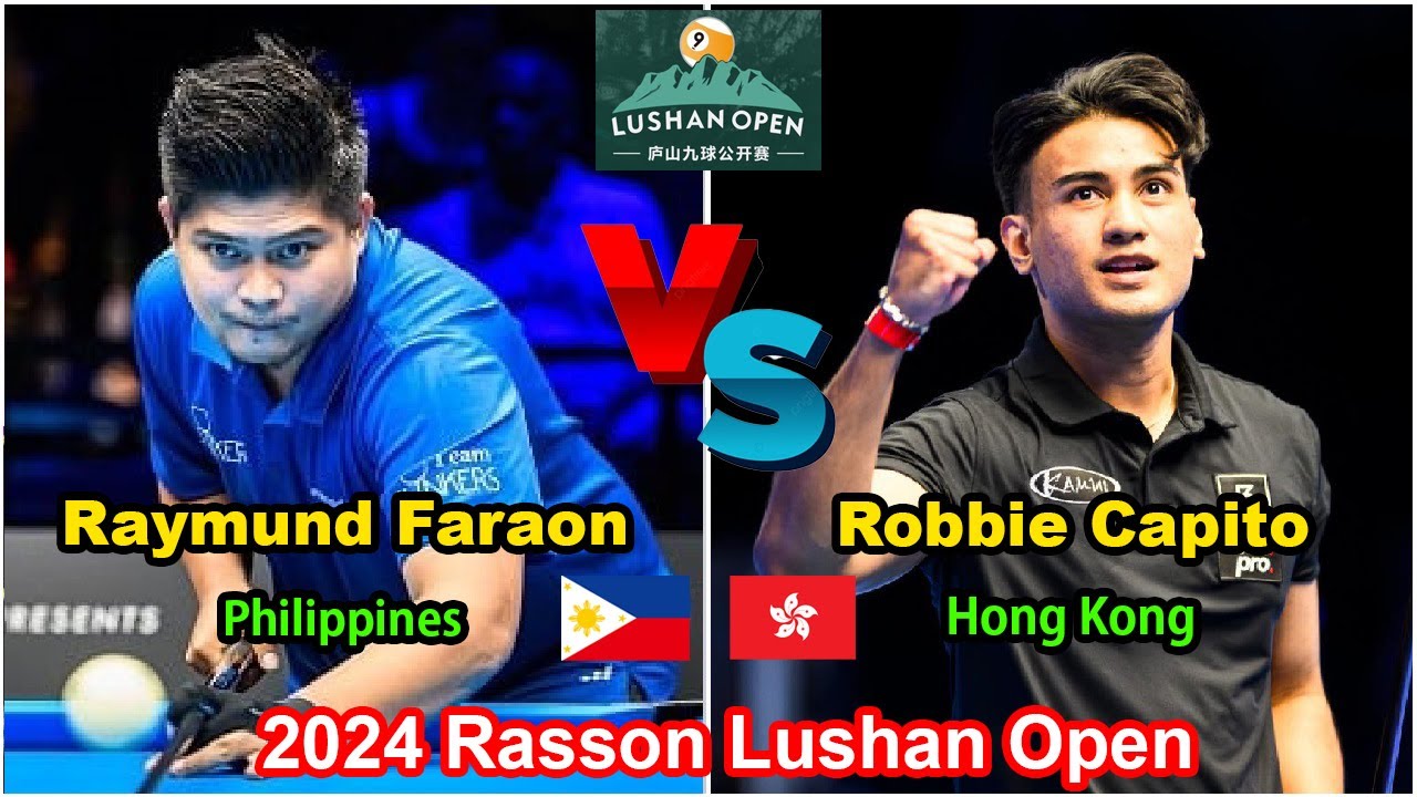 Raymund Faraon VS Robbie Capito | 2024 Rasson Lushan Open - YouTube