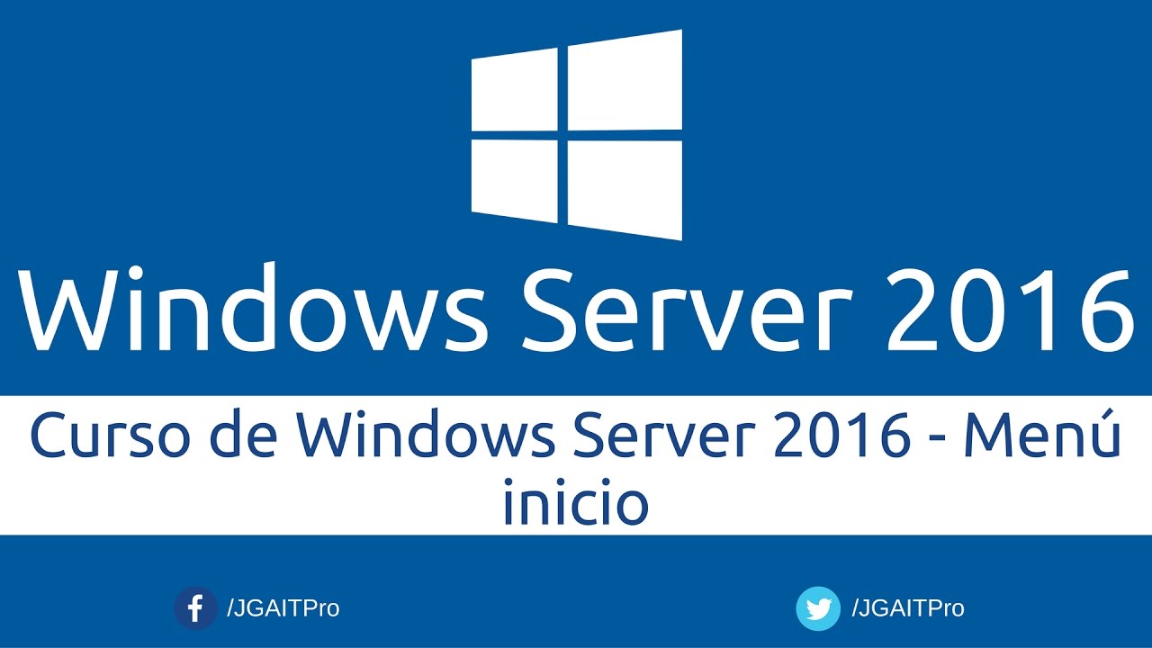 Curso de Windows Server 2016 - Menú inicio - YouTube
