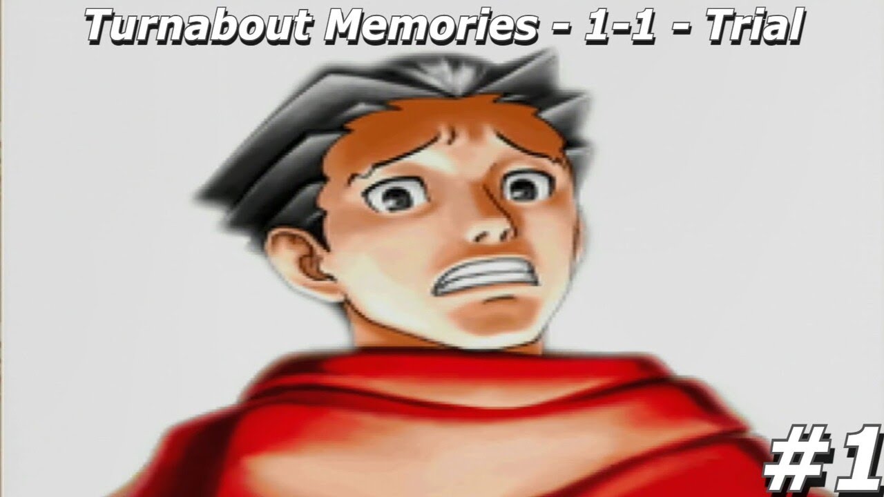 phoenix wright - trials & tribulations | part 1 - turnabout memories ...