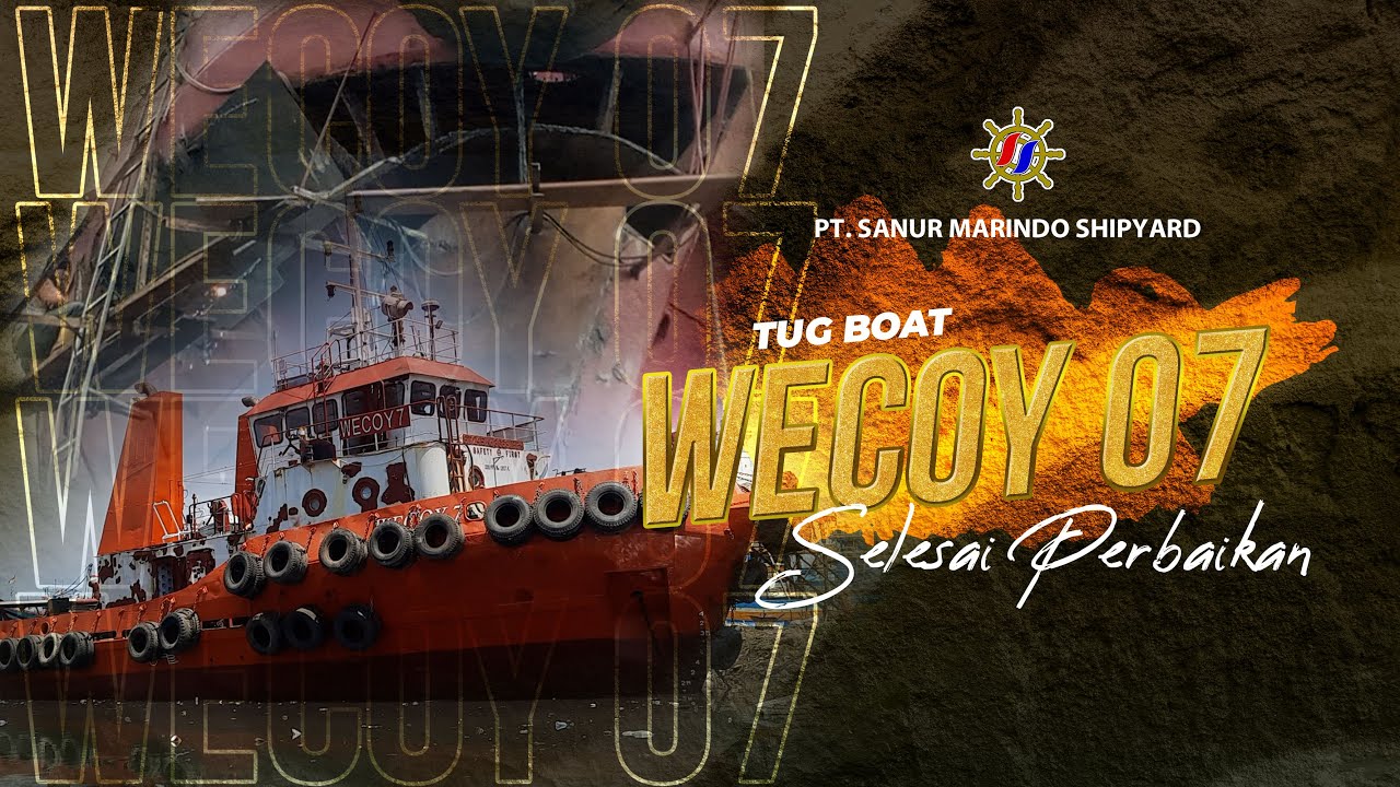 TB WECOY 7 - TELAH SELESAI PERBAIKAN DI PT. SANUR MARINDO SHIPYARD ...