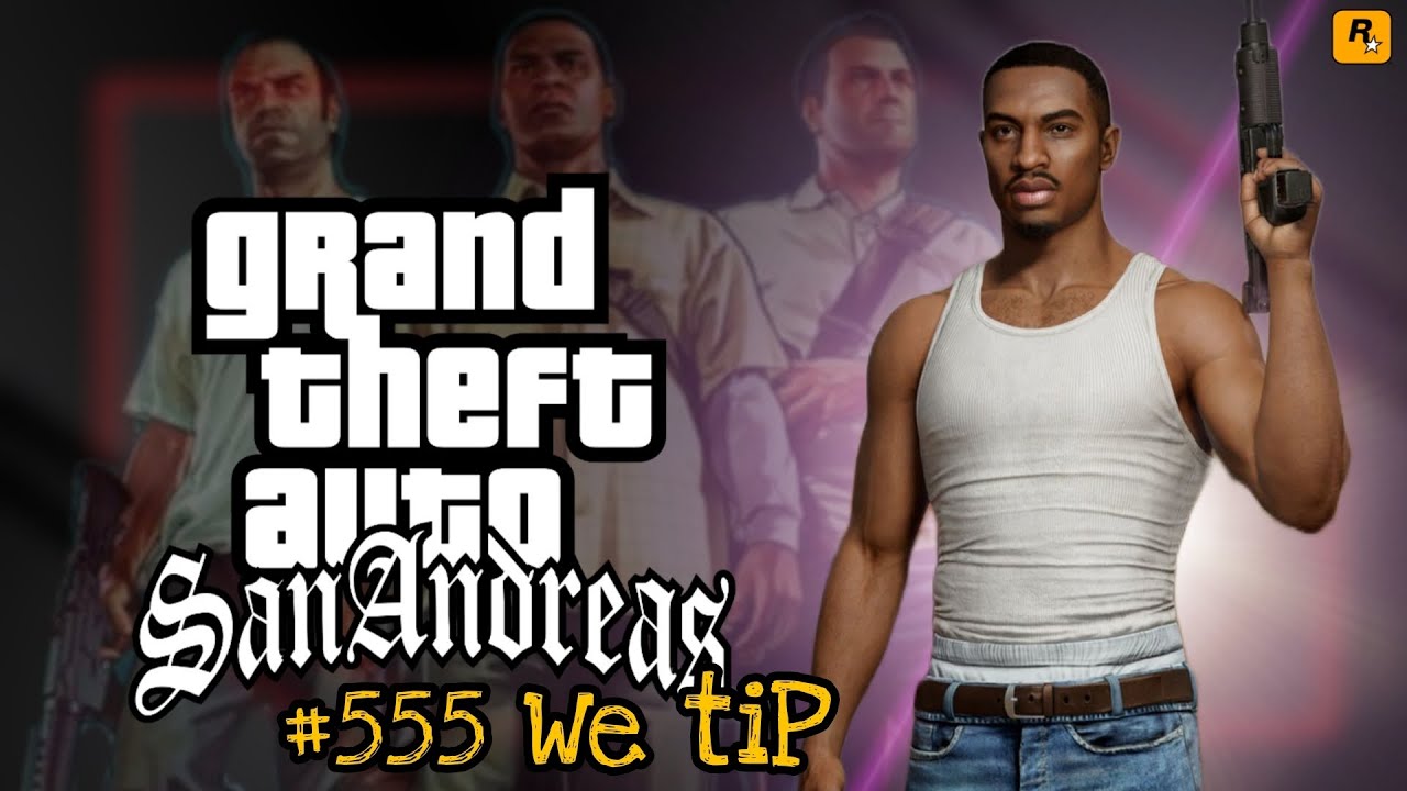 GTA San Andreas mission #555 we tip - YouTube
