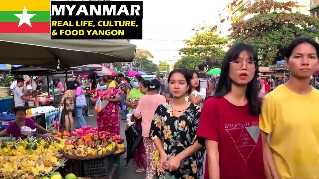 Raw Real Daily Life, Culture, and Street Food in Yangon, Myanmar 🇲🇲 ...