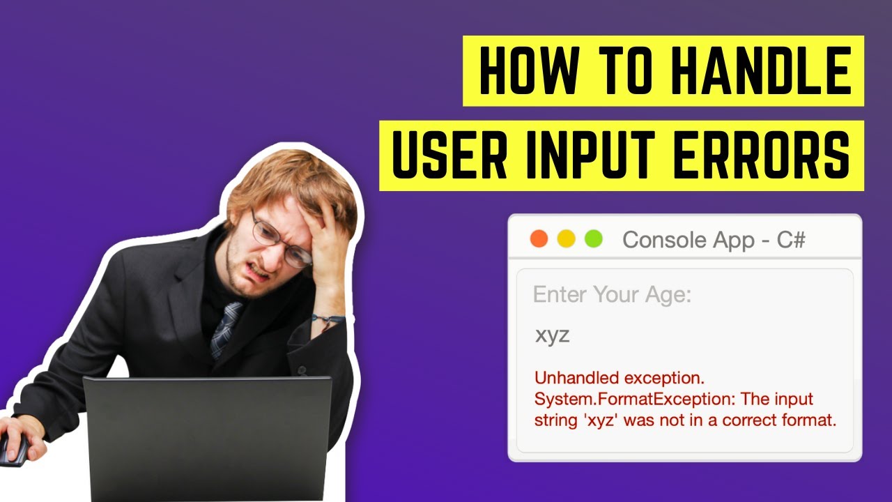 How To Handle User Input Errors | Console App | C# | Mini Bytes | Tamil ...