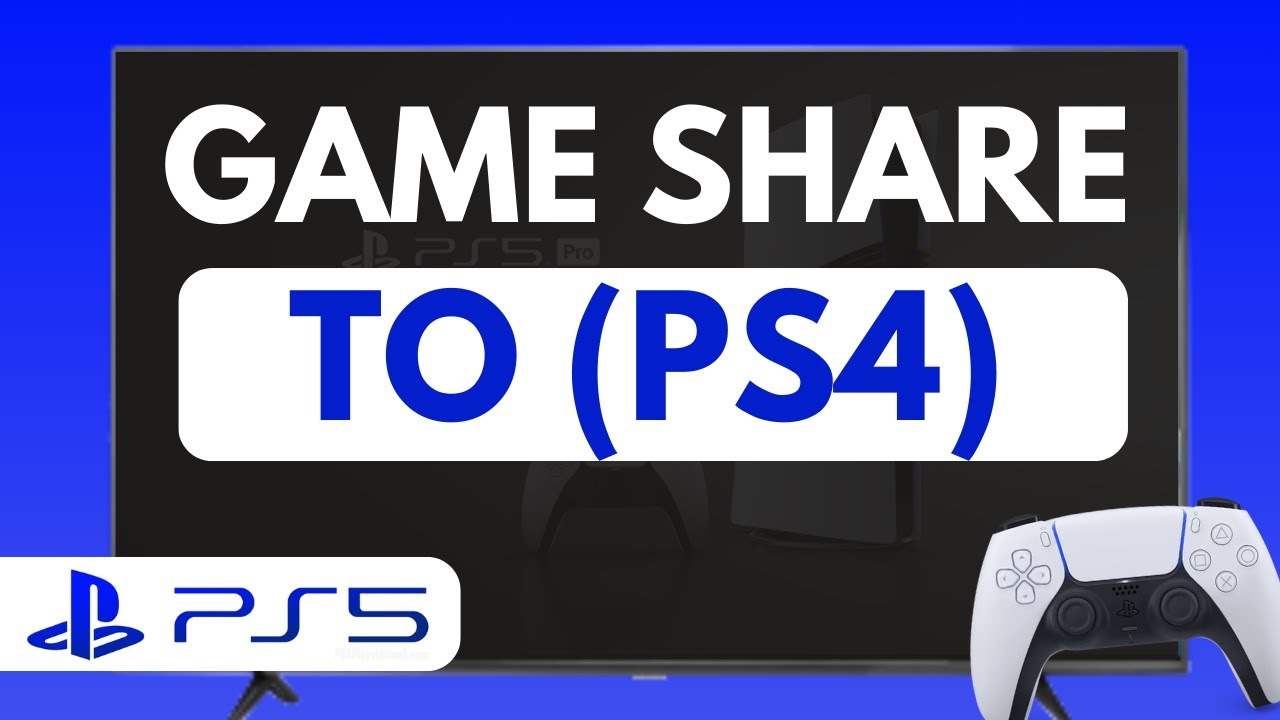 How To Game Share From PS5 To PS4 | Full Guide - YouTube