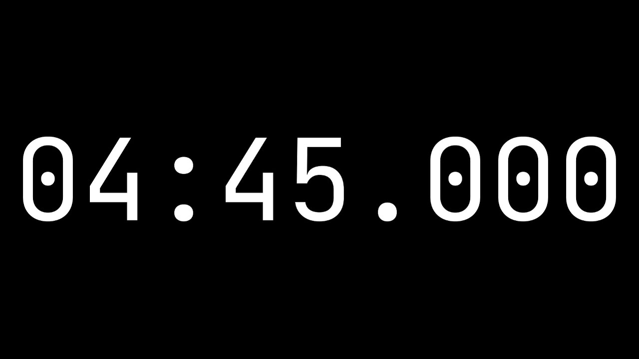 Countdown Timer 4 Minutes 45 Seconds 04 45 000 White On Black With Countdown Timer 4 Minutes 45 Seconds 04 45 000 White On Black With