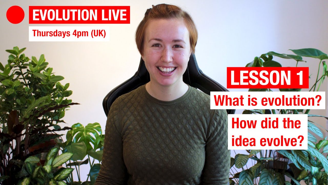 Evolution Live: What is evolution and how did the idea evolve? - YouTube