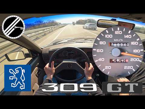 Peugeot 309 GT 1.9 | 109 PS | Top Speed Drive German Autobahn No Speed Limit POV