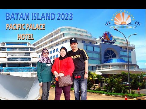 Pacific Palace Hotel Batam - YouTube