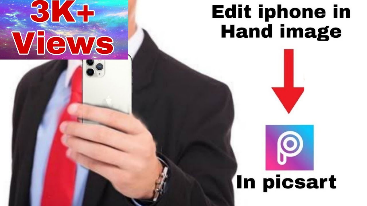 How to edit iphone in hand image in picsart || iPhone in hand Image ...