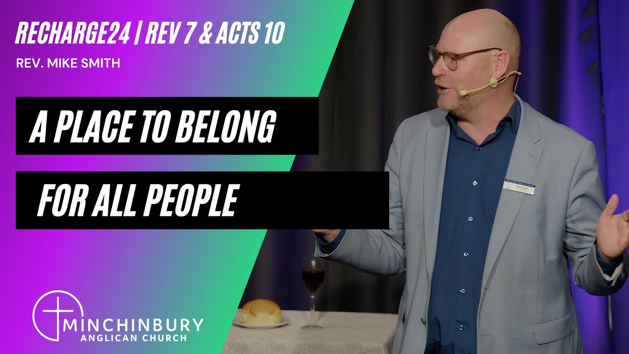 A Place to Belong for All People | Rev. Mike Smith - YouTube