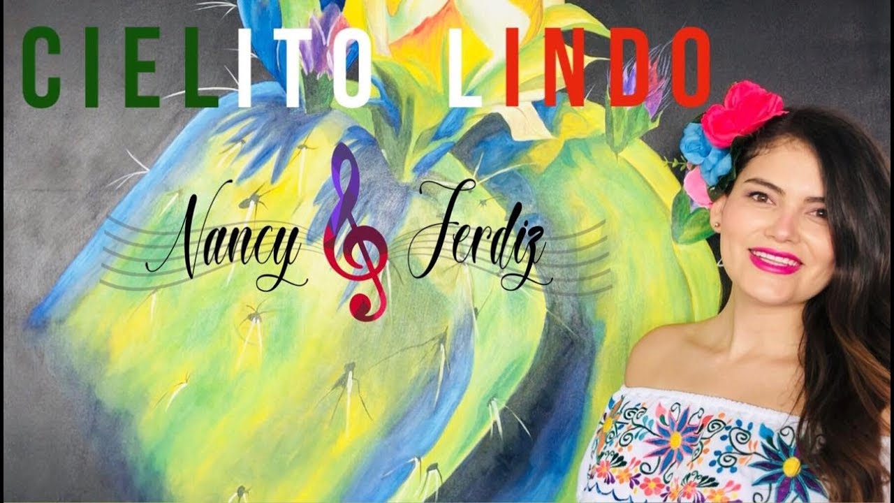 Cielito Lindo - cover Nancy Ferdiz - YouTube