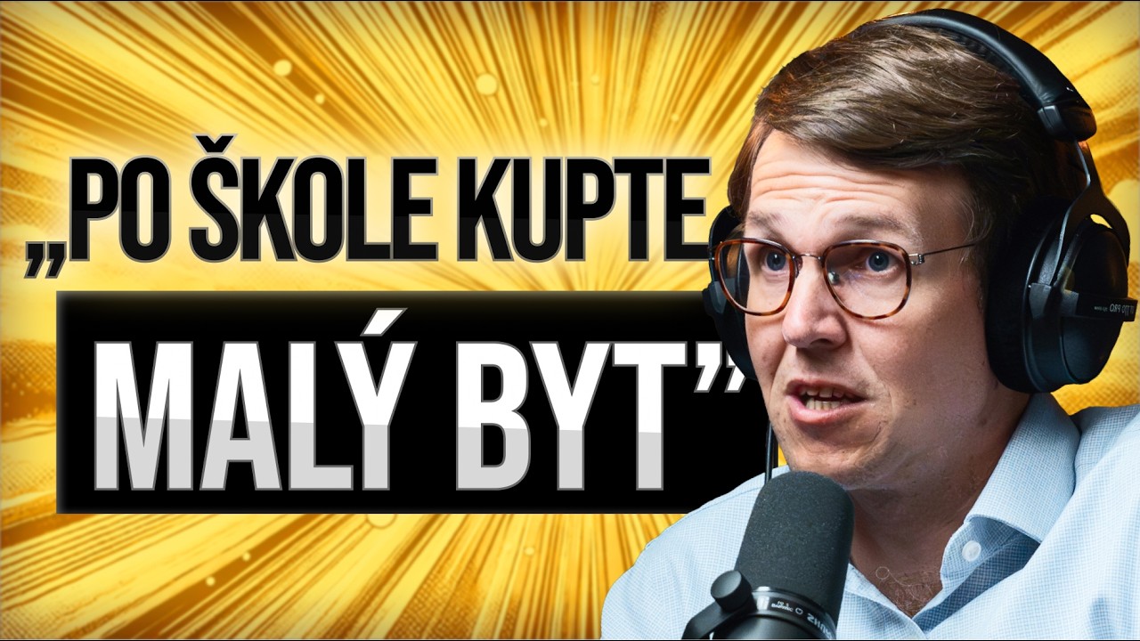 „Byt kupte hned po škole. Stačí našetřit 380 000 Kč.“ říká Daniel ...