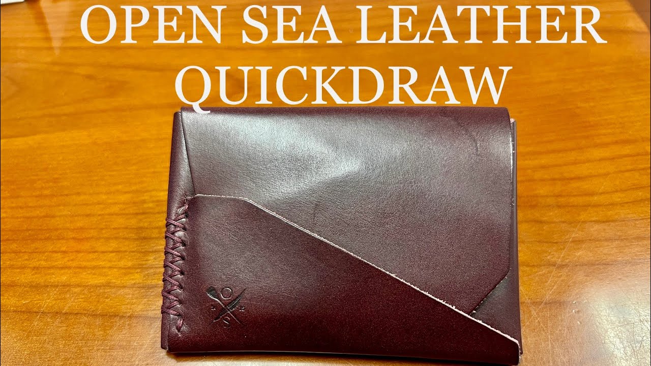 Open Sea Leather Quickdraw Wallet! Checking It Out With A Buddy! - YouTube