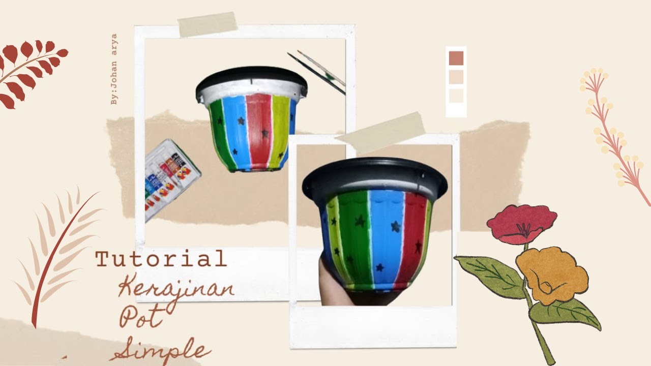 Tutorial Menghias Pot Bunga Simple - YouTube