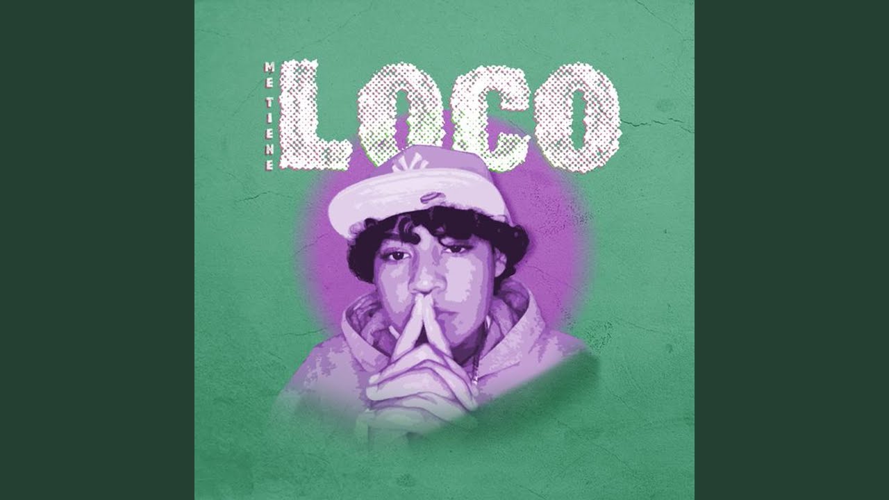 Me Tiene Loco - YouTube