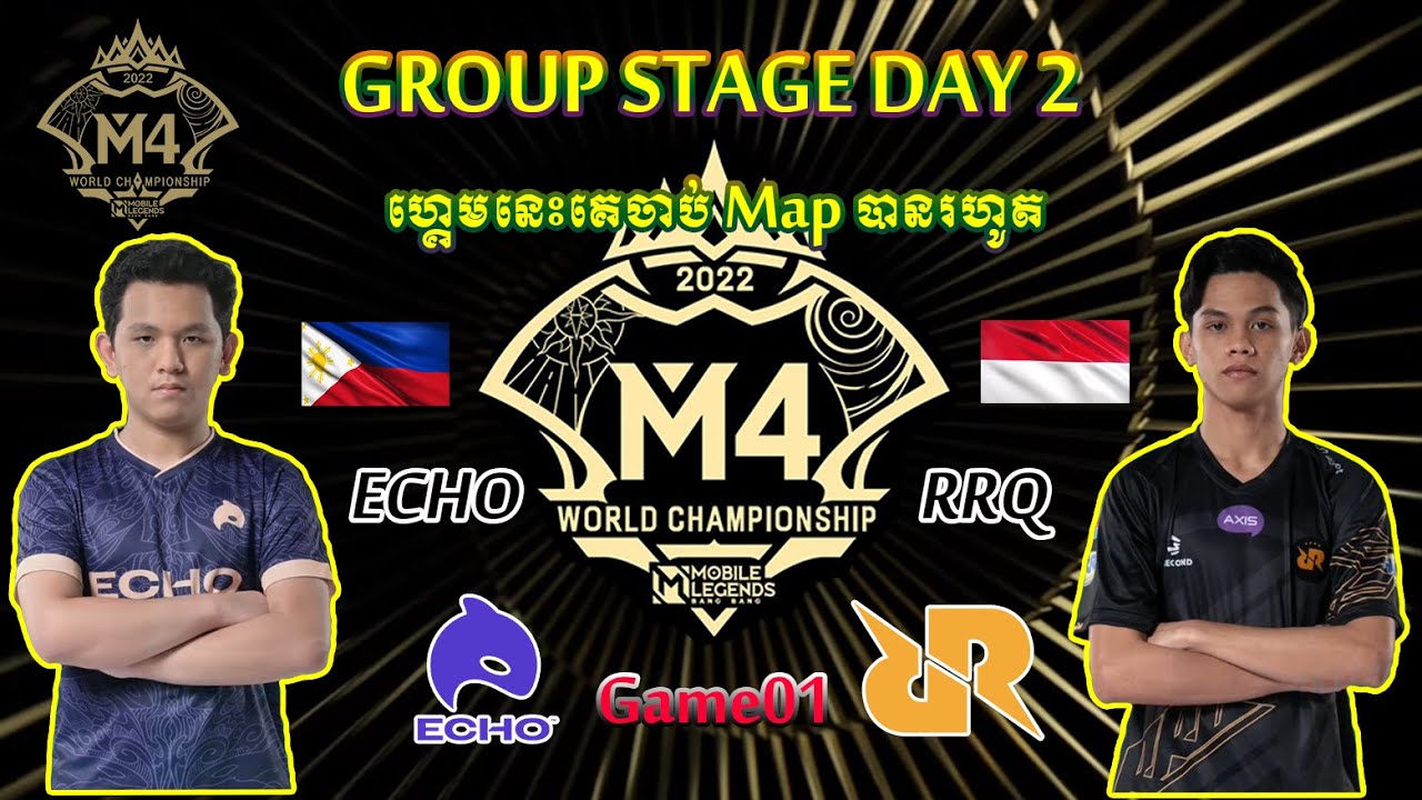 ECHO vs RRQ Hoshi Group Stage Day2 M4 World Championship 2022 Game01 ...