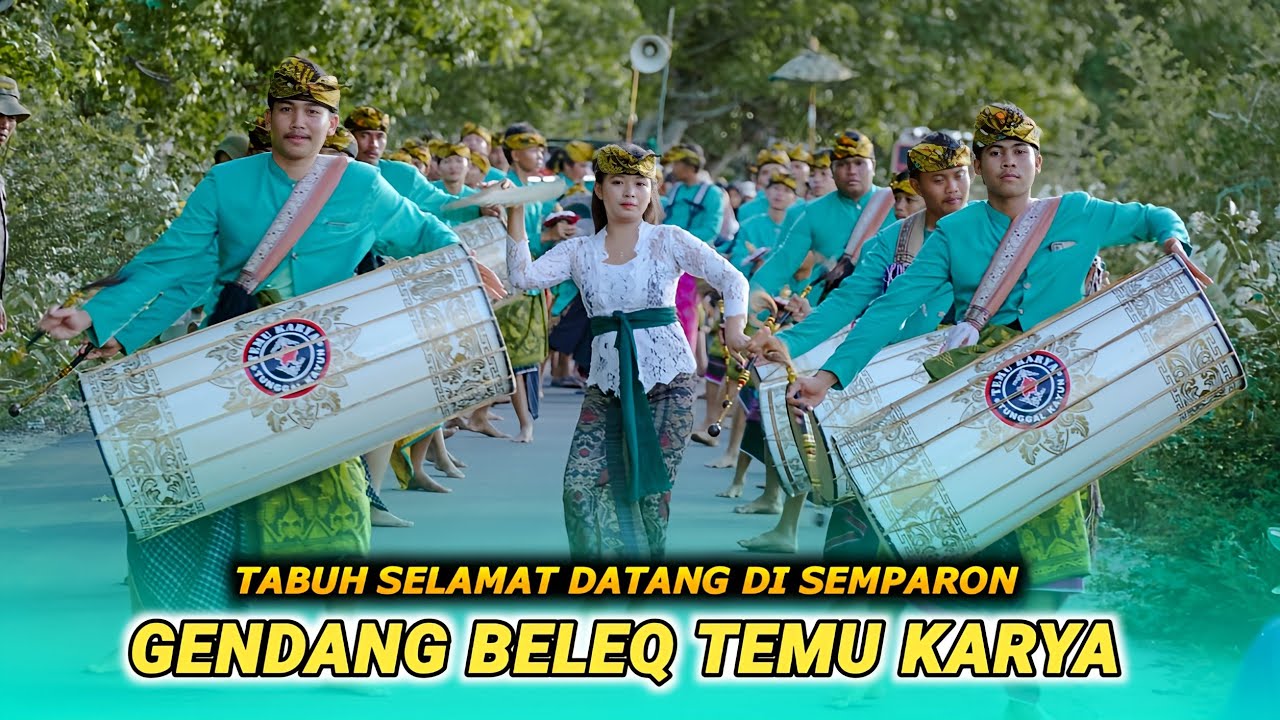 Tabuh selamat datang Gendang belek Temu karya di Semparon Jerowaru ...