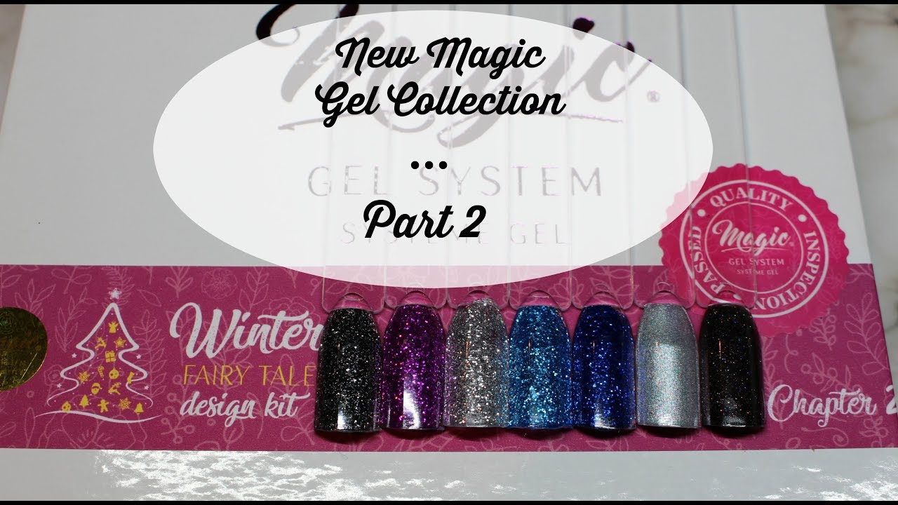 Magic Gel System Winter Fairy Tale Design Kit : Chapter 2 - YouTube