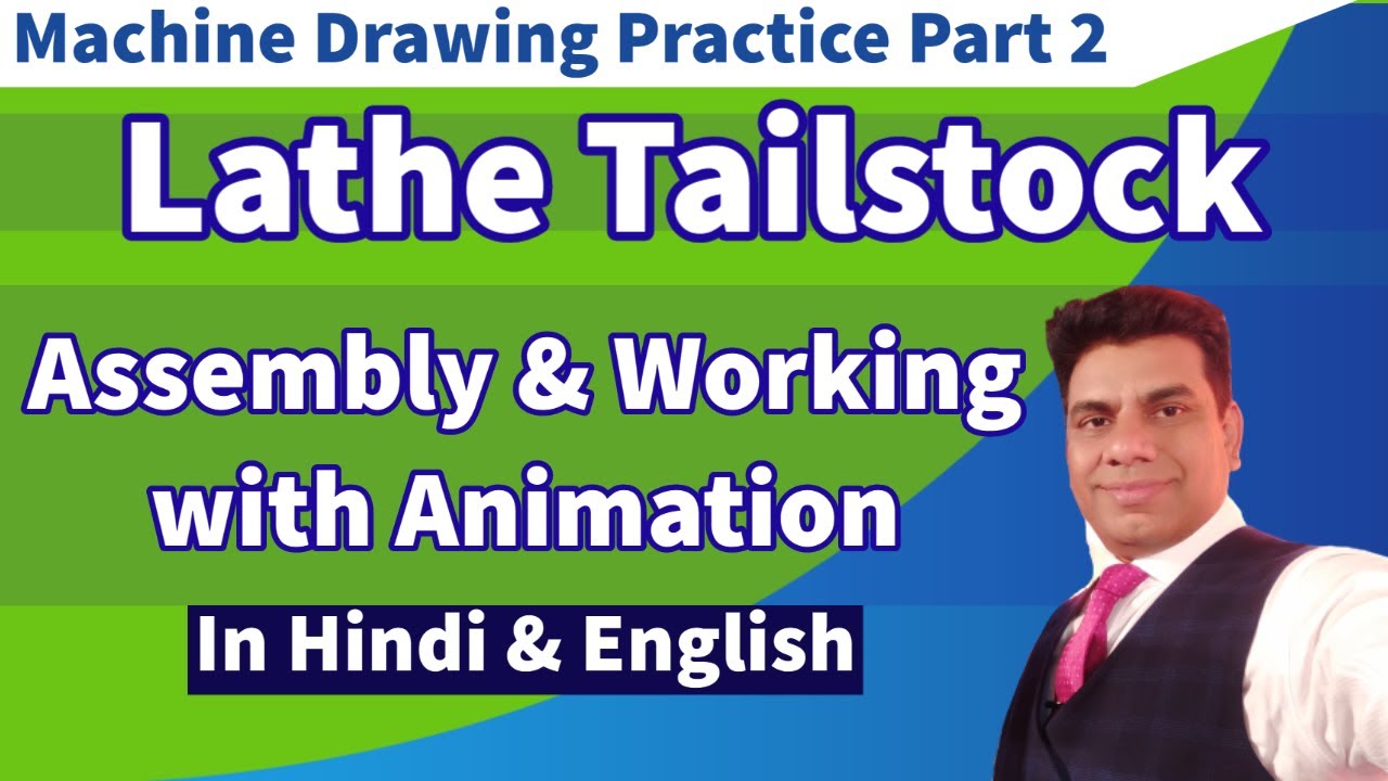 Machine Drawing Practice Part 2: Lathe Tailstock Assembly Drawing with ...