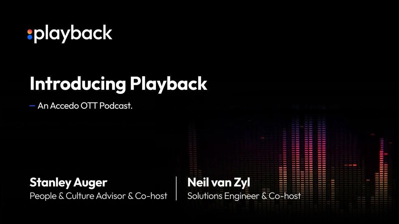 Introducing Playback - An Accedo OTT Podcast - YouTube