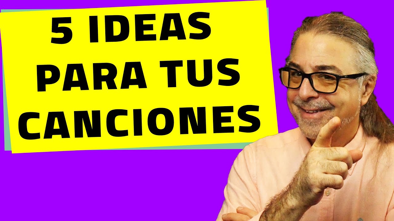 5 TEMAS PARA LAS LETRAS DE TUS CANCIONES - YouTube