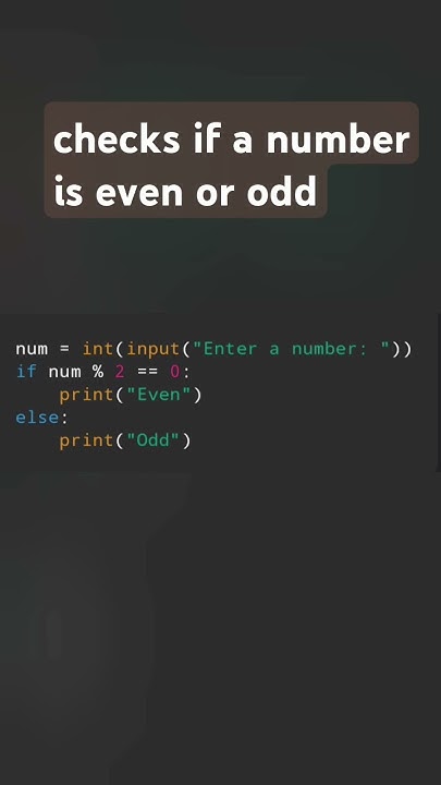 Checks If A Number Is Even Or Odd Coding Python Pythonprogramming