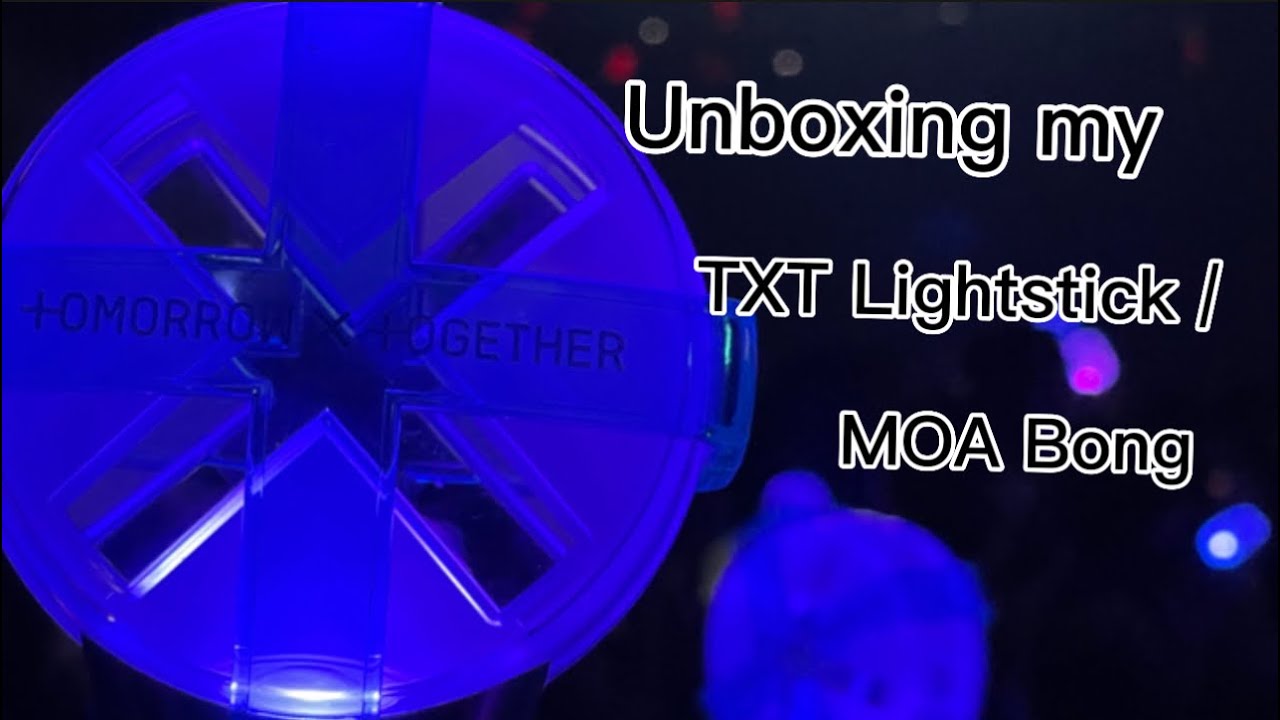 Unboxing TXT Lightstick / MOA Bong | TXT in Manila | #TOMORROW_X ...