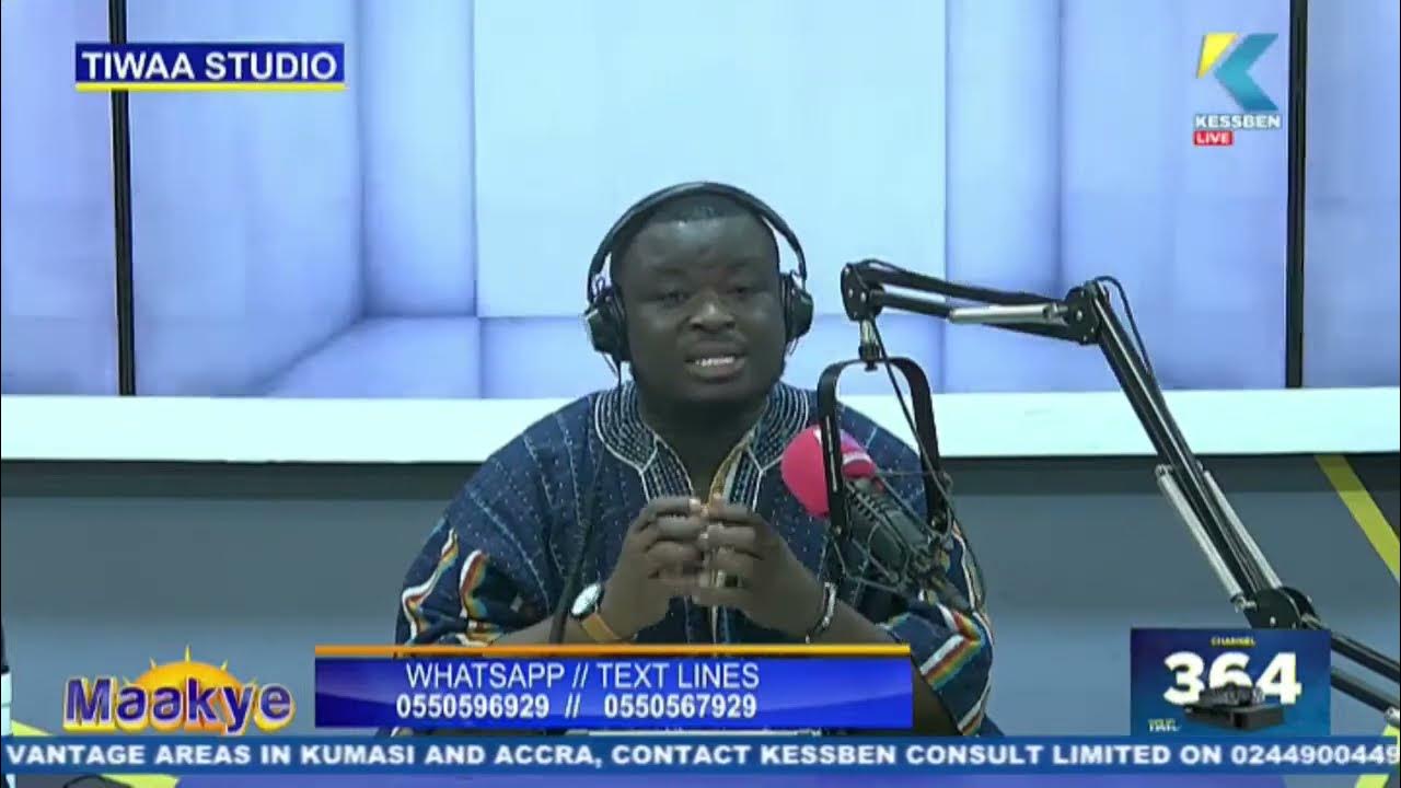 LIVE: Maakye | Host: Kwame Appiah Kubi (Mr. Speaker) | 19/04/2023 - YouTube