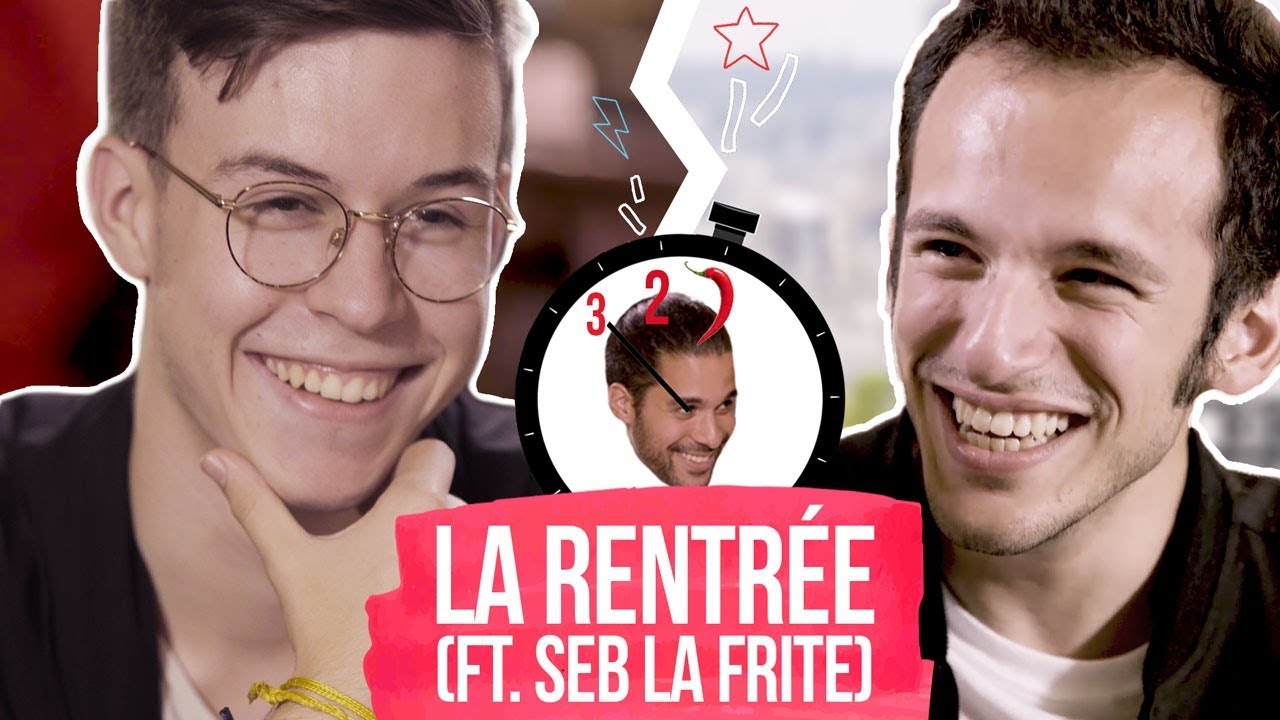 La Rentrée (Ft. Seb la Frite) - YouTube