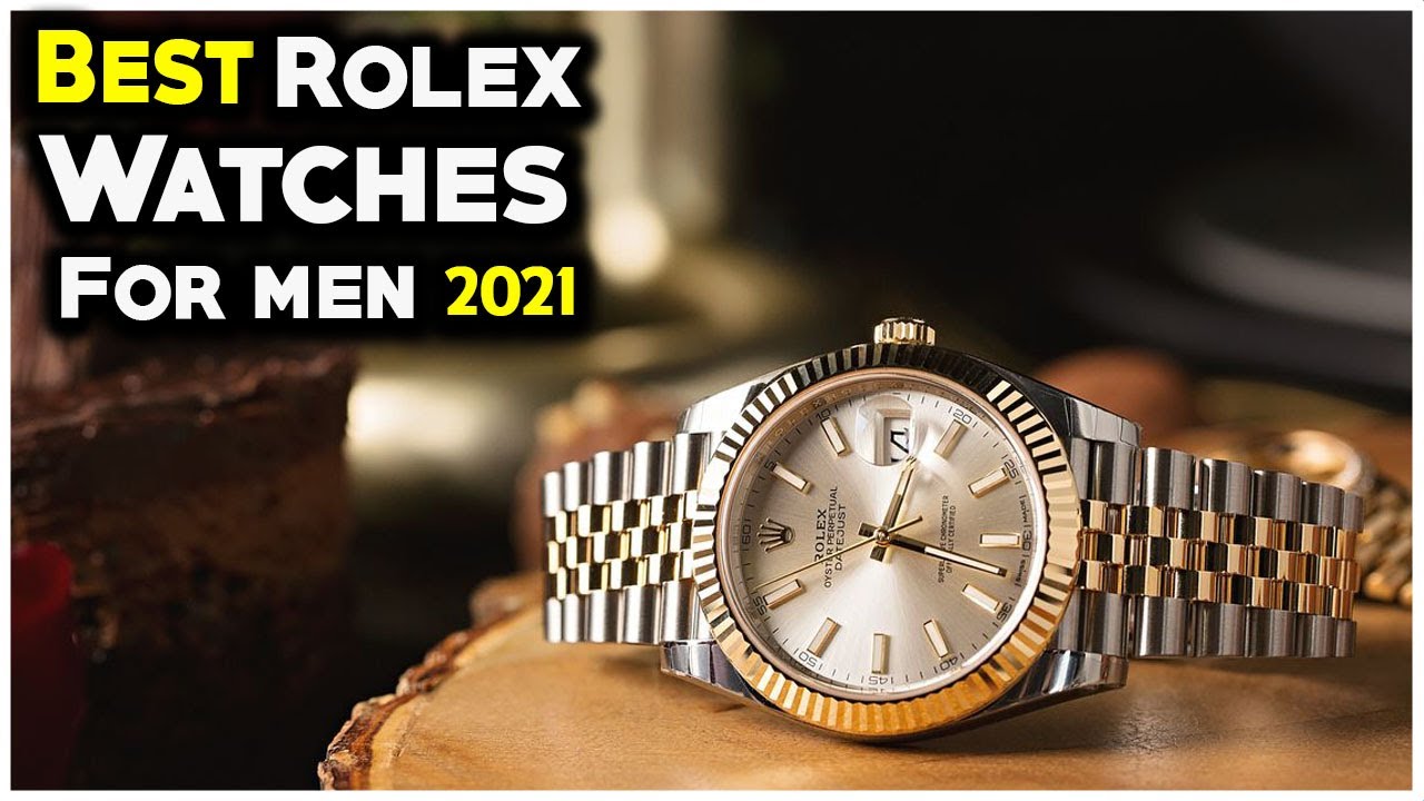 7 Best Rolex Watches For Men 2021 - Hami Gadgets - YouTube