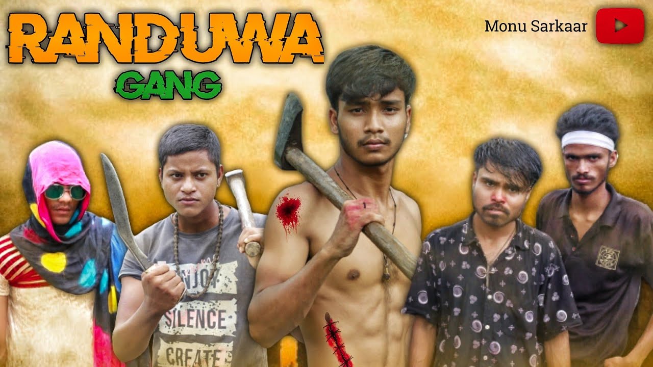 Randuwa Gang || Monu Sarkaar - YouTube
