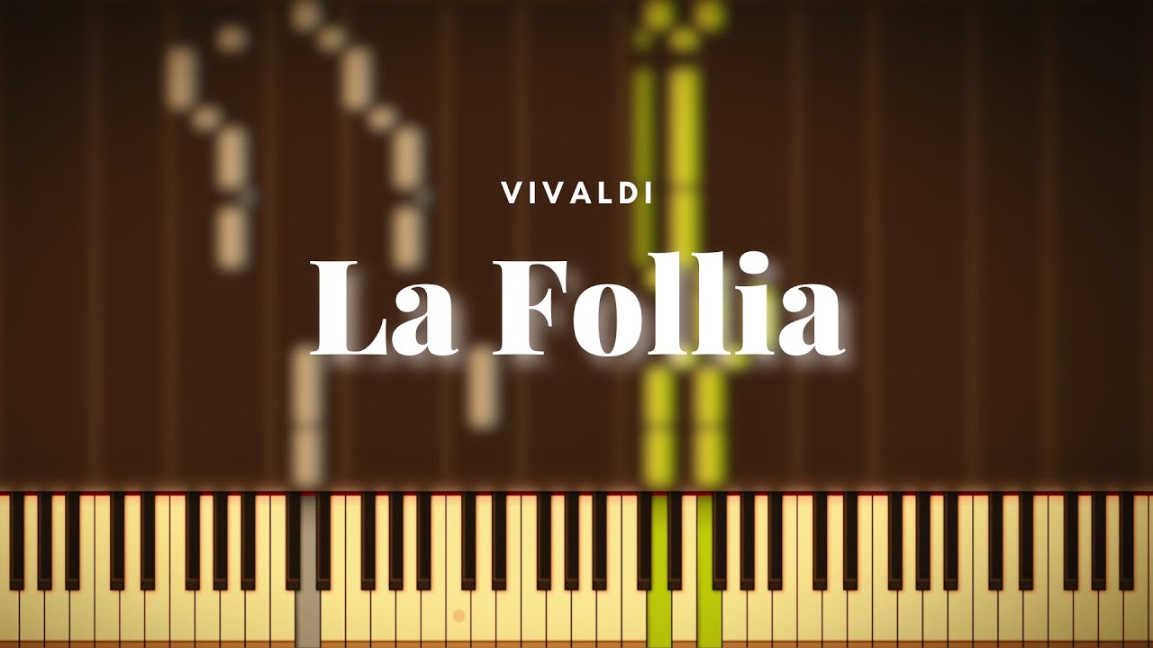 La Follia - Vivaldi (Piano Tutorial) - YouTube