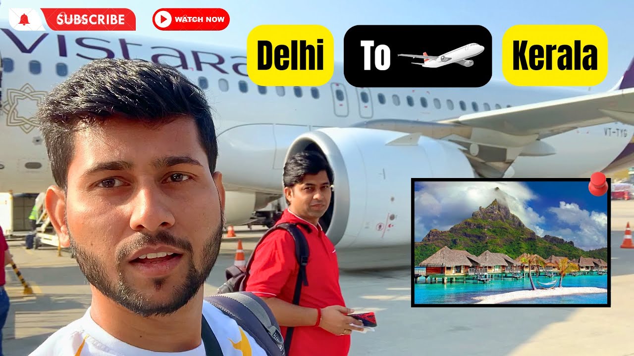 Delhi To Kerala Flight The Real Story Kerala Vlog Delhi To delhi-to-kerala-flight-the-real-story-kerala-vlog-delhi-to