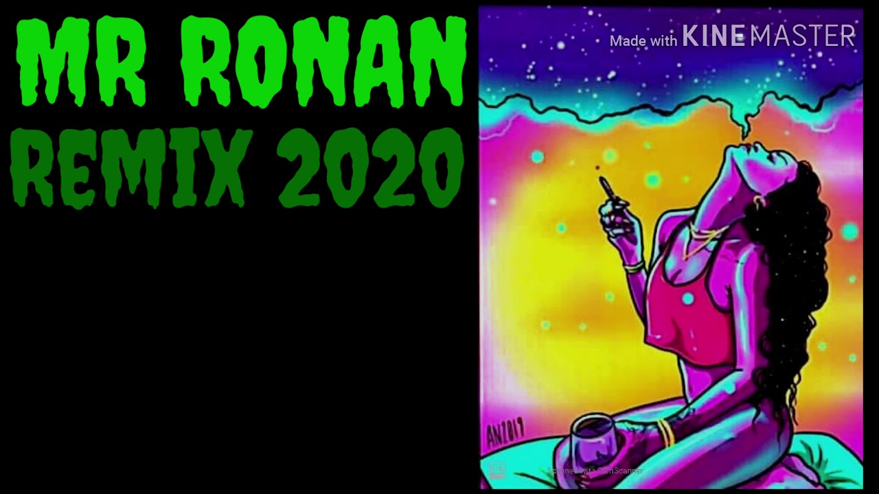 Remix 2020 MR RONAN - YouTube