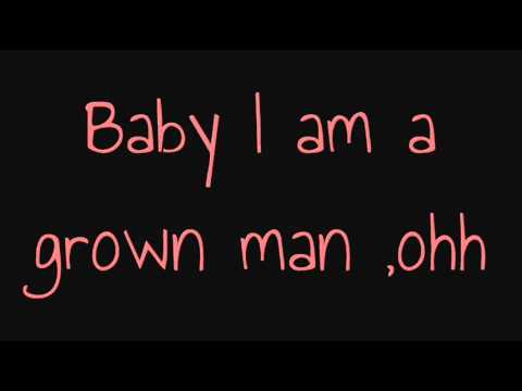Grown Man - Lyrics. - YouTube