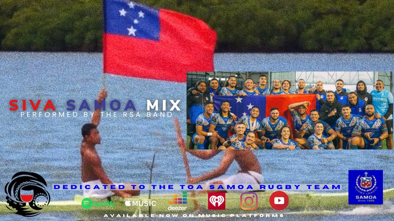 RSA Band Samoa & Tavita So’onalole - Siva Samoa Mix - Muao - Le Afi I ...