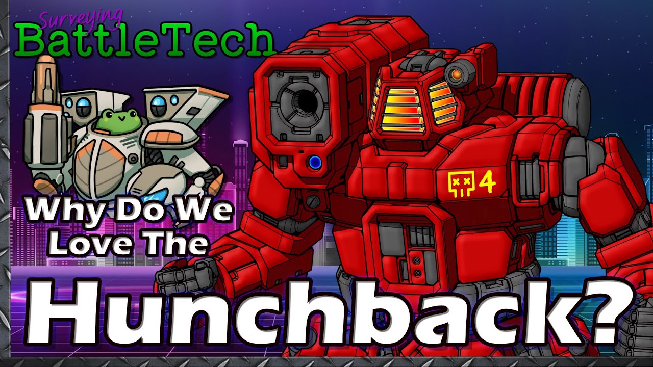 Why do we Love the Hunchback? #BattleTech Lore & History - YouTube