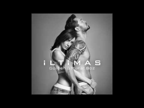 Gülşen & Murat Boz - İltimas