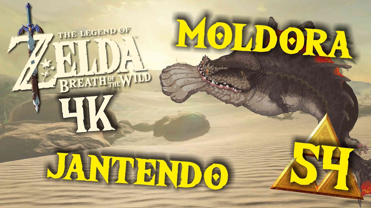 The Legend of Zelda breath of the Wild 4K Part 54: Kampf gegen Moldora ...