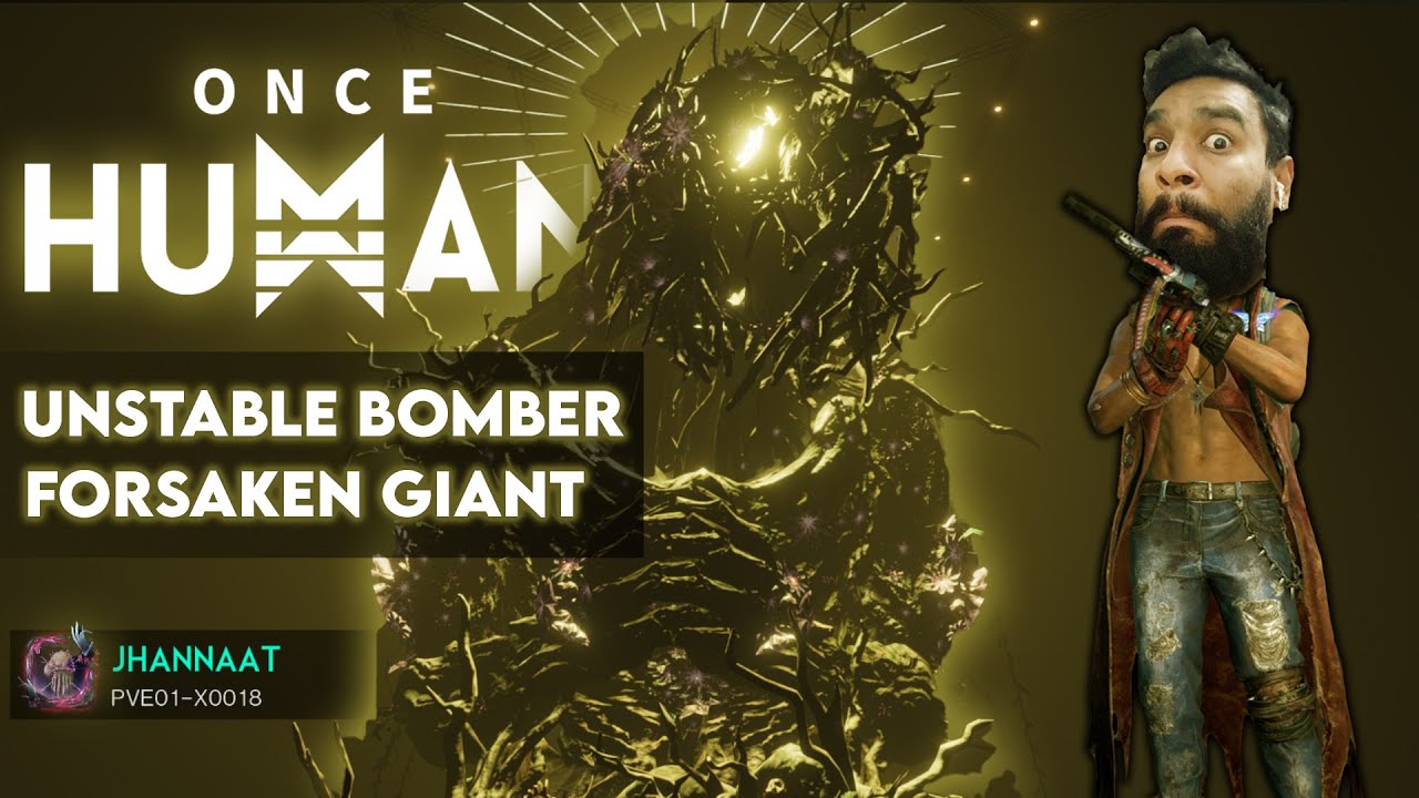 ONCE HUMAN DEFEATING FORSAKEN GIANT NEW SEASON HARD MODE - YouTube