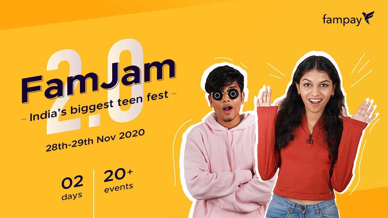 Presenting FamJam 2.0 - India's Largest Digi-Fest for Teens By FamPay ...